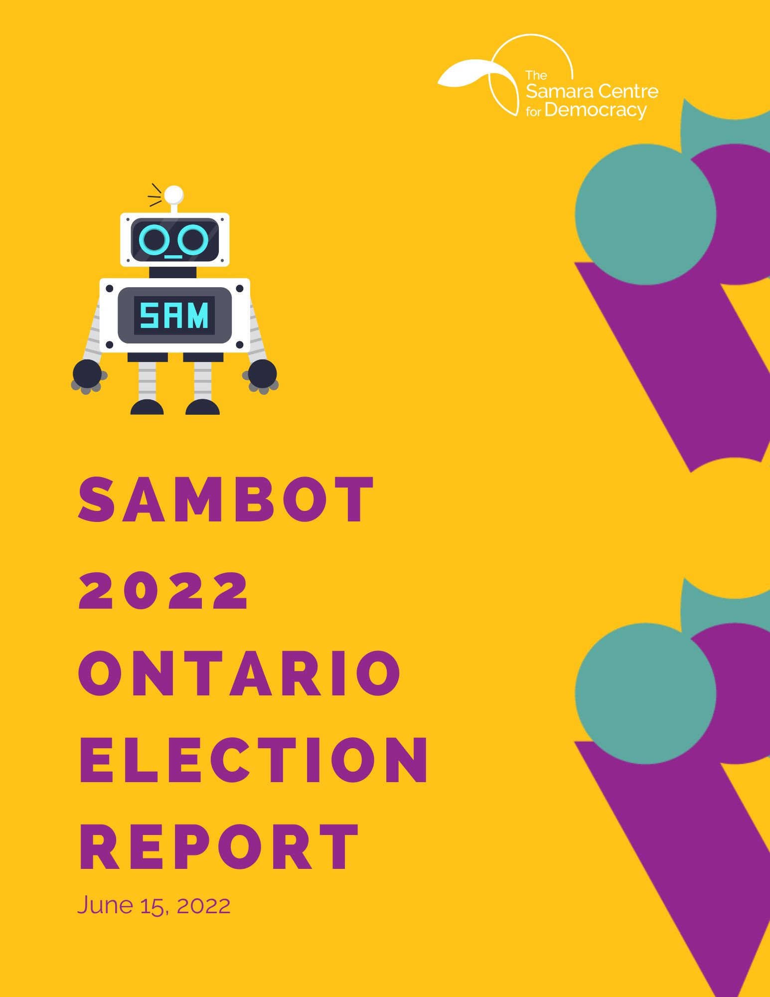 SAMbot 2022 Ontario Election Report | Samara Centre for Democracy